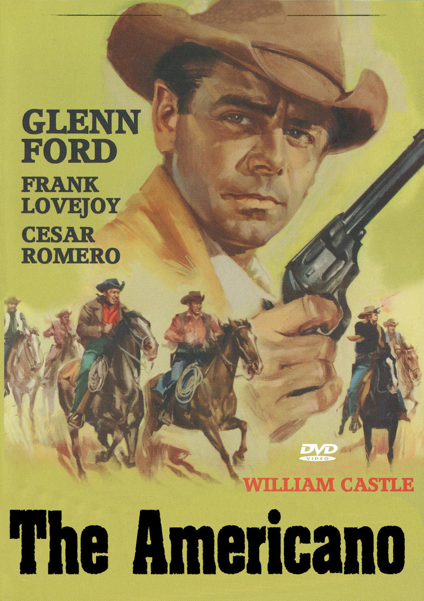 The Americano (1955) Glenn Ford Frank Lovejoy Cesar Romero Abbe Lane ...